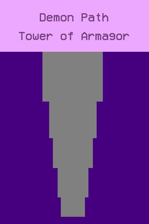 Demon Path: Tower of Armagor (TBD)