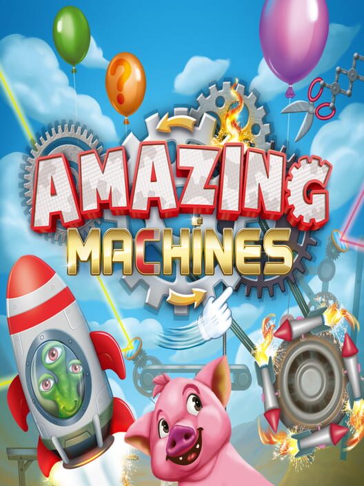 Amazing Machines (TBD)