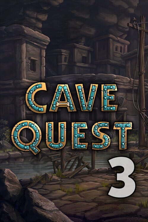 Cave Quest 3 (TBD)