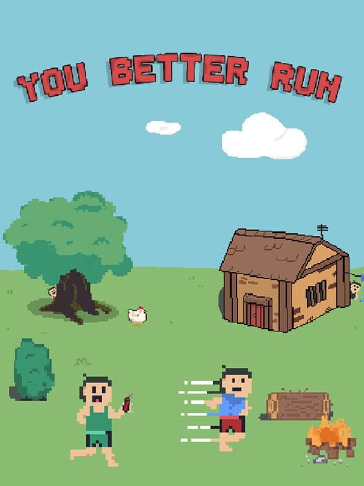 You Better Run (TBD)