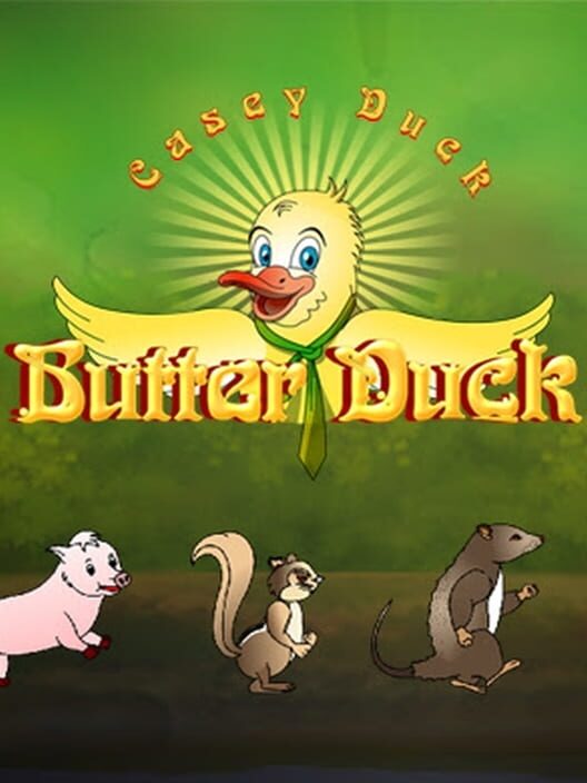 Casey Duck: Butter Duck (2012)