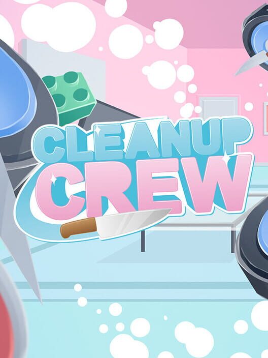 Cleanup Crew (TBD)