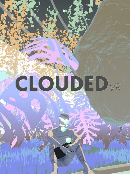 Clouded VR (2022)