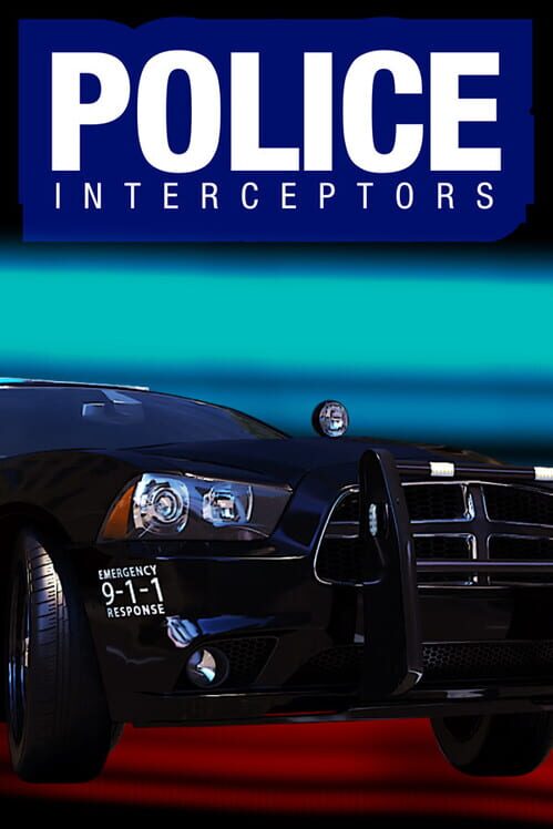 Police Interceptors (TBD)