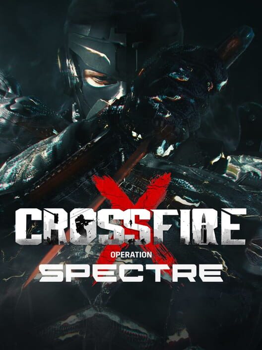 CrossfireX: Operation Spectre (2022)