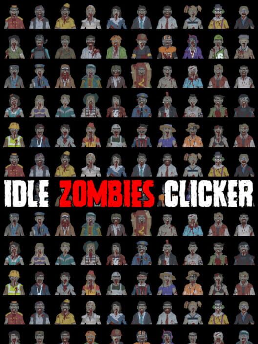 Idle Zombies Clicker (2022)