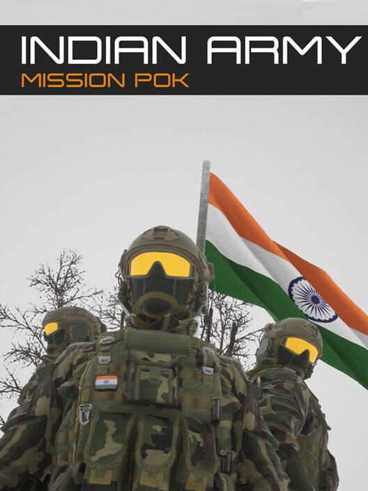 Indian Army: Mission Pok (TBD)