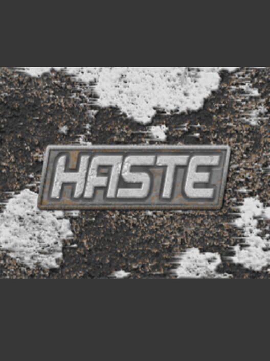 Haste (2021)
