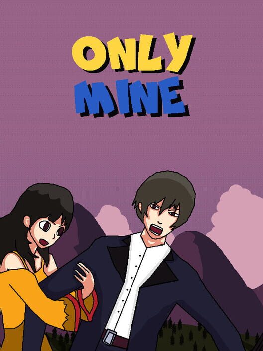 Only Mine (2021)