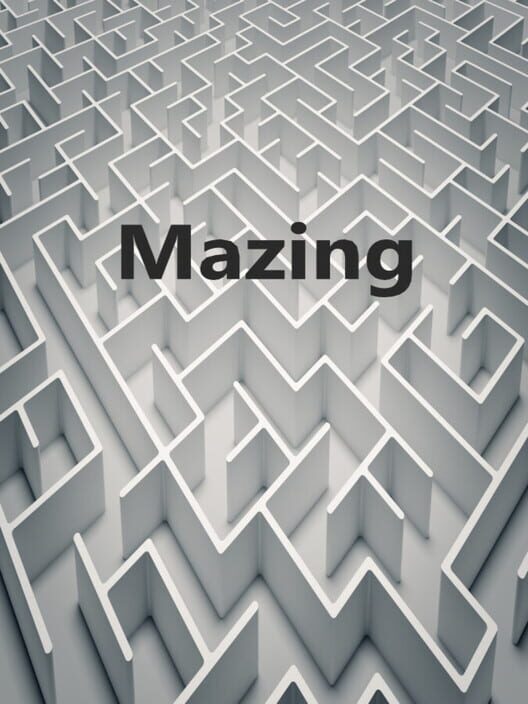 Mazing (2021)