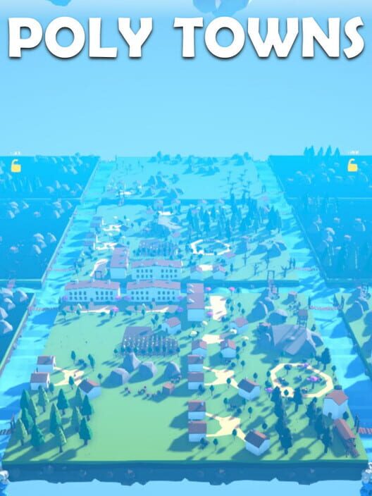 Poly Towns (2016)