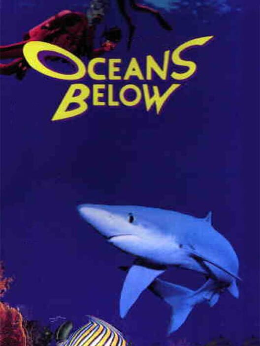 Oceans Below (1995)