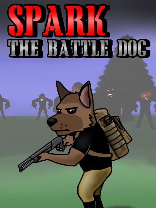 Spark the Battle Dog (2020)