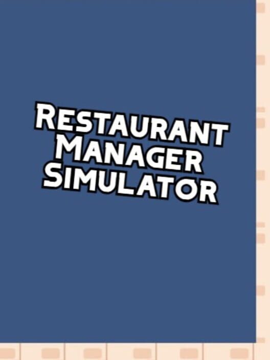 Restaurant Manager Simulator (2022)