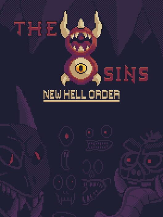 The 8 Sins: New Hell Order
