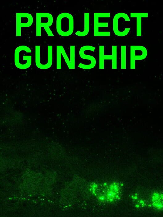 Project Gunship (2022)