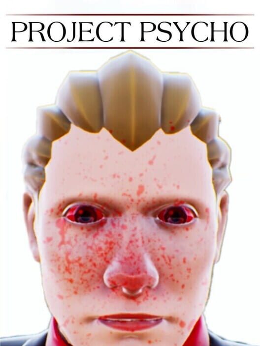 Project Psycho (2022)