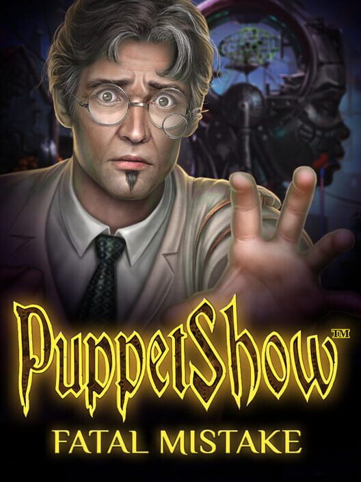 PuppetShow: Fatal Mistake - Collector's Edition (2020)