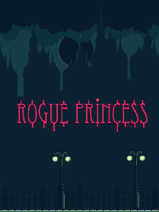 Rogue Princess