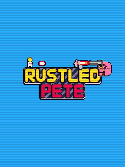 Rustled Pete (2023)