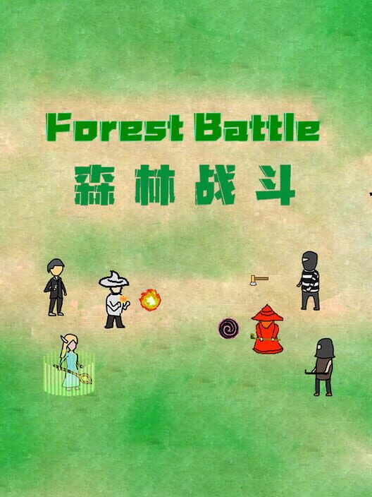 Forest Battle (TBD)