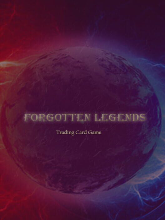 Forgotten Legends (TBD)