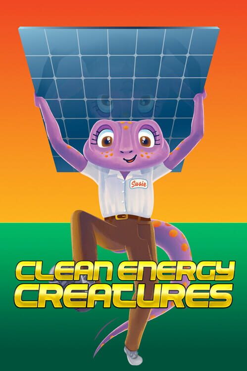 Clean Energy Creatures