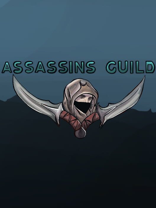 Assassins Guild (2022)