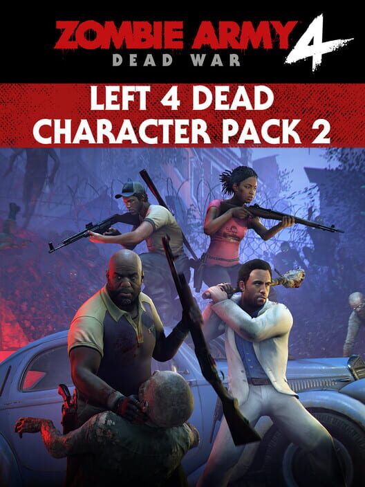 Zombie Army 4: Dead War - Left 4 Dead Character Pack 2 (TBD)