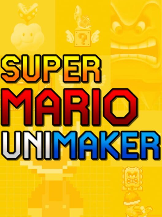 Super Mario UniMaker (TBD)