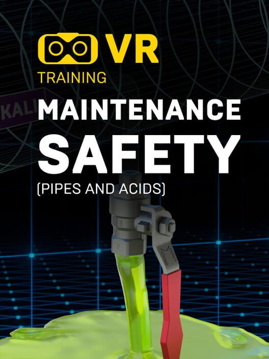 Maintenance Safety: Pipes and Acids - VR Training (2022)