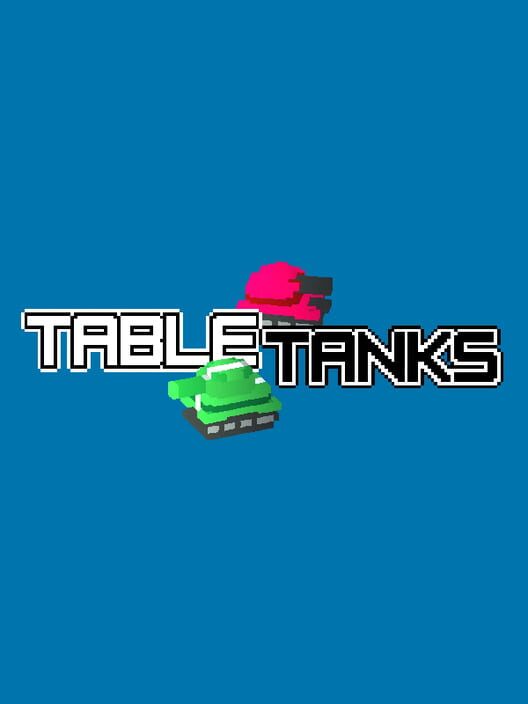 Table Tanks (TBD)