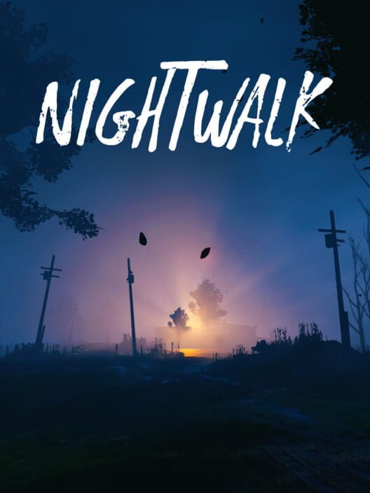 Nightwalk (TBD)
