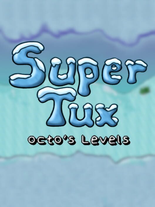 SuperTux: Octo's Levels (TBD)