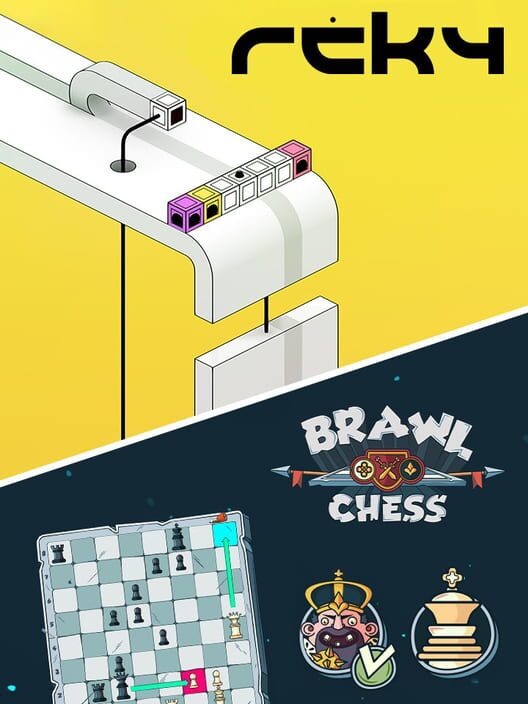 Reky + Brawl Chess (2023)