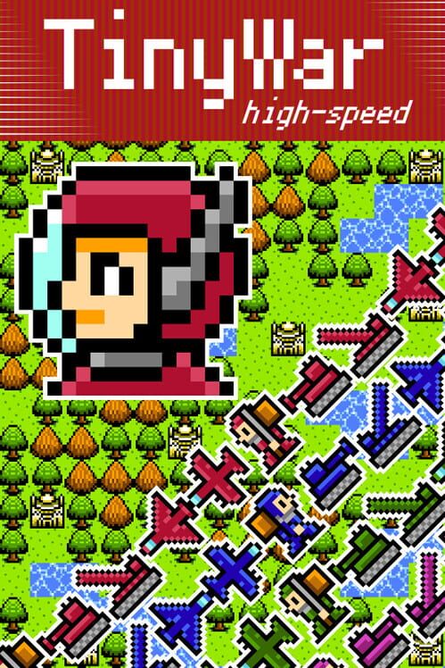 TinyWar high-speed (2018)