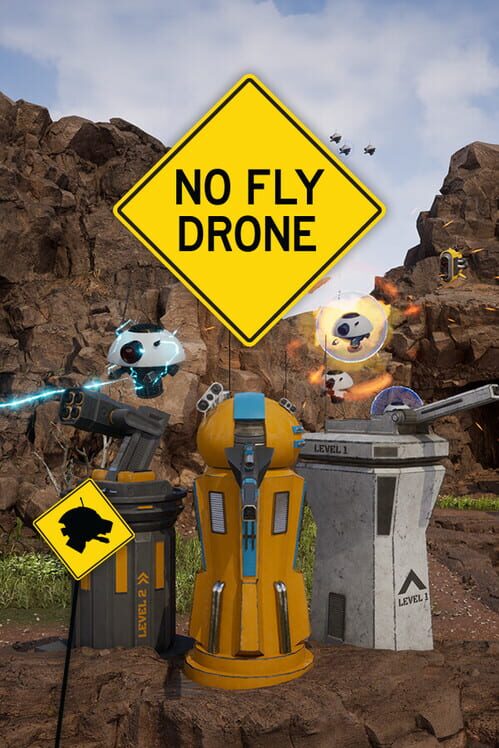 No Fly Drone (TBD)