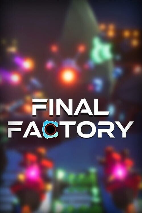 Final Factory (2024)