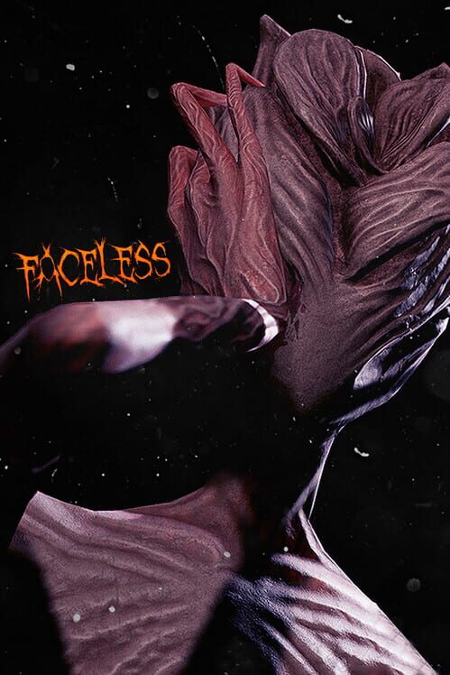 Faceless (TBD)