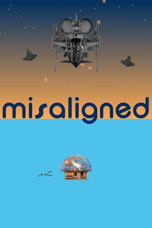 Misaligned (2023)