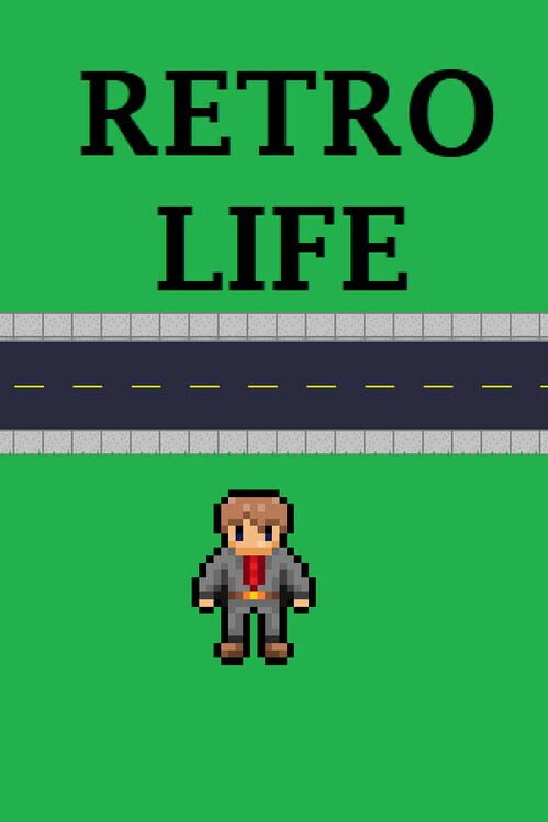 Retro Life (TBD)