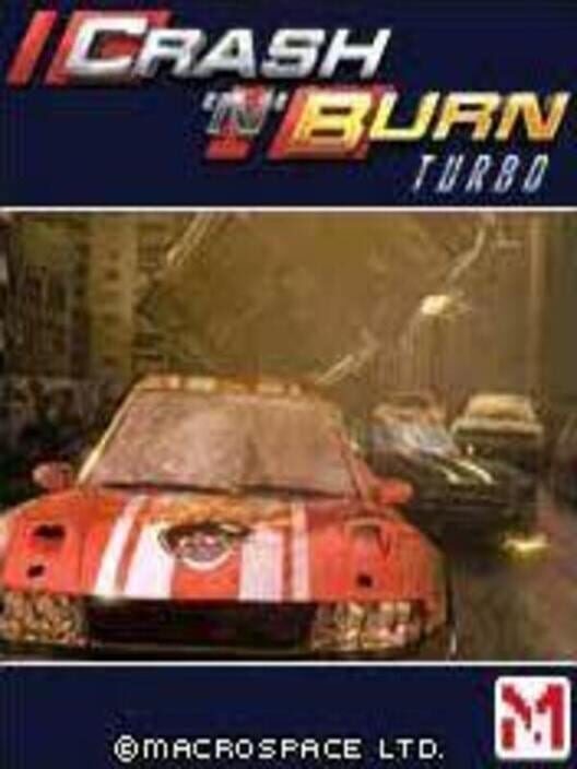 Crash 'N' Burn Turbo (TBD)