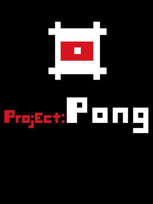 Project: Pong (TBD)