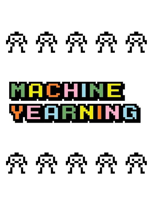 Machine Yearning (2022)