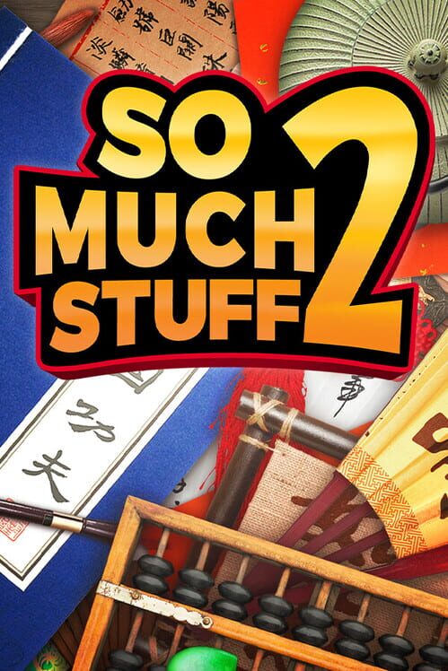 So Much Stuff 2 (2023)