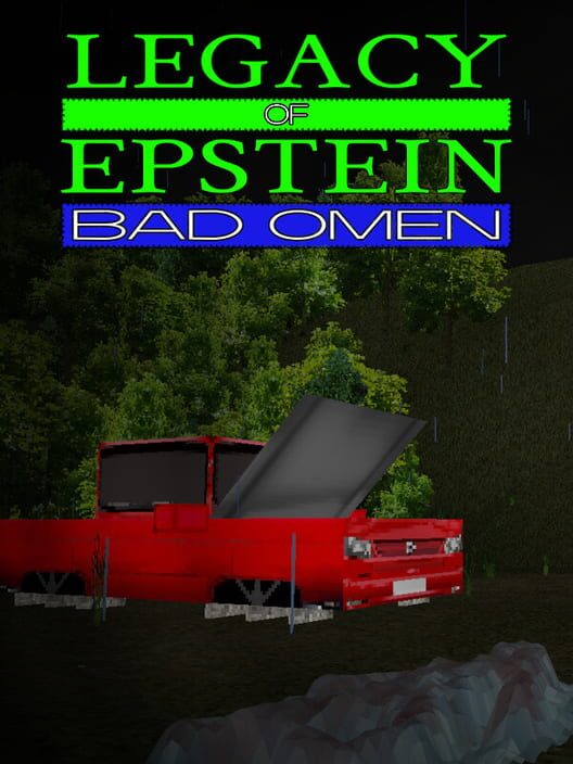 Legacy of Epstein: Bad Omen (2023)