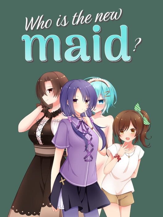 Who is the New Maid? (2021)