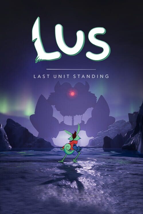 LUS: Last Unit Standing (TBD)