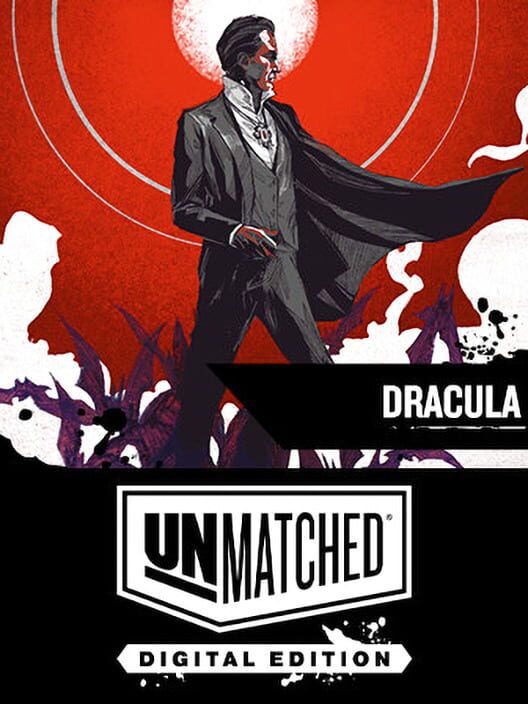 Unmatched: Digital Edition - Dracula (2023)