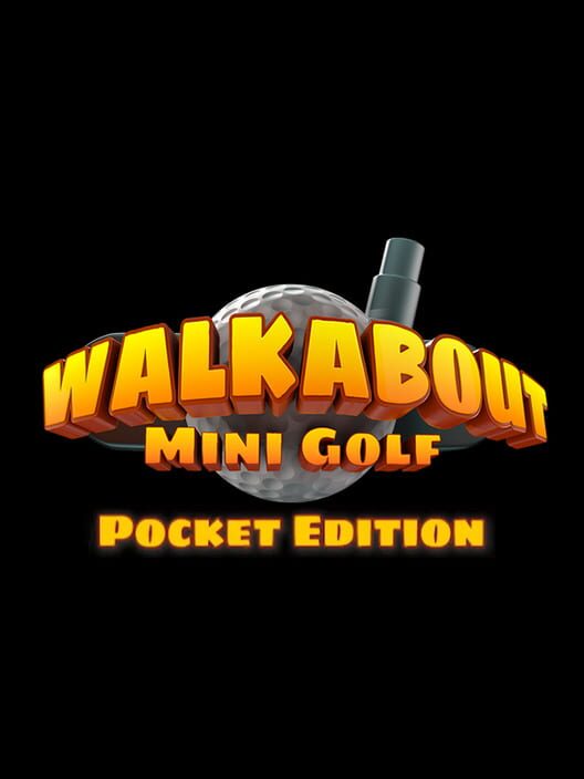 Walkabout Mini Golf: Pocket Edition (2023)
